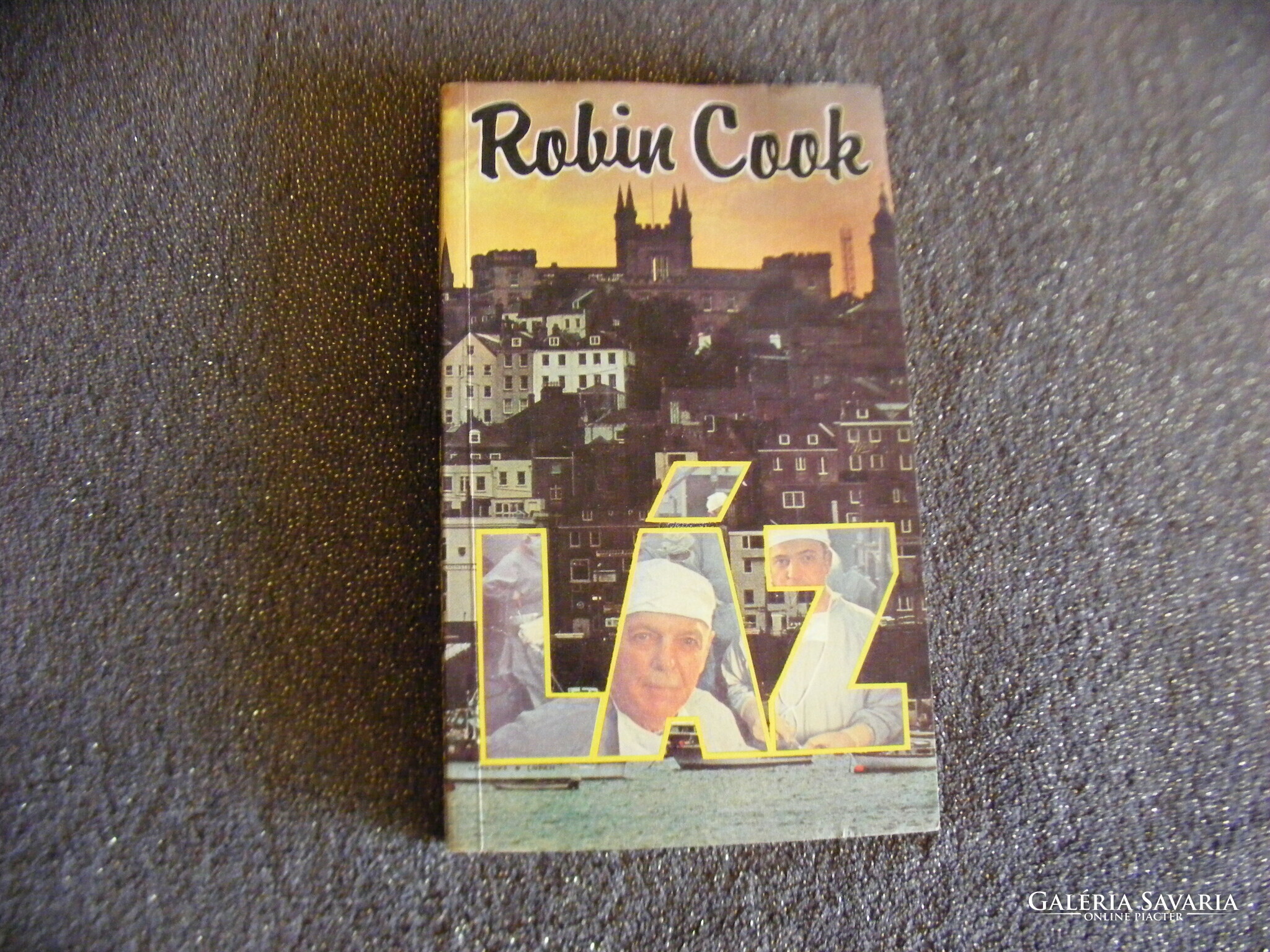 Robin Cook Láz könyv - Könyv | Galéria Savaria online piactér ...