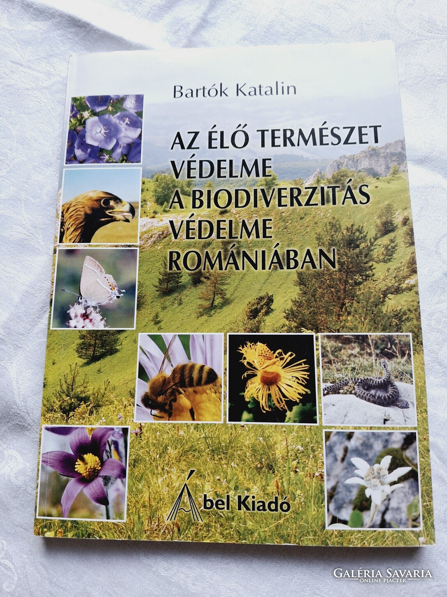 Bartók Katalin, Az élő természet védelme a biodiverzitás védelme ...