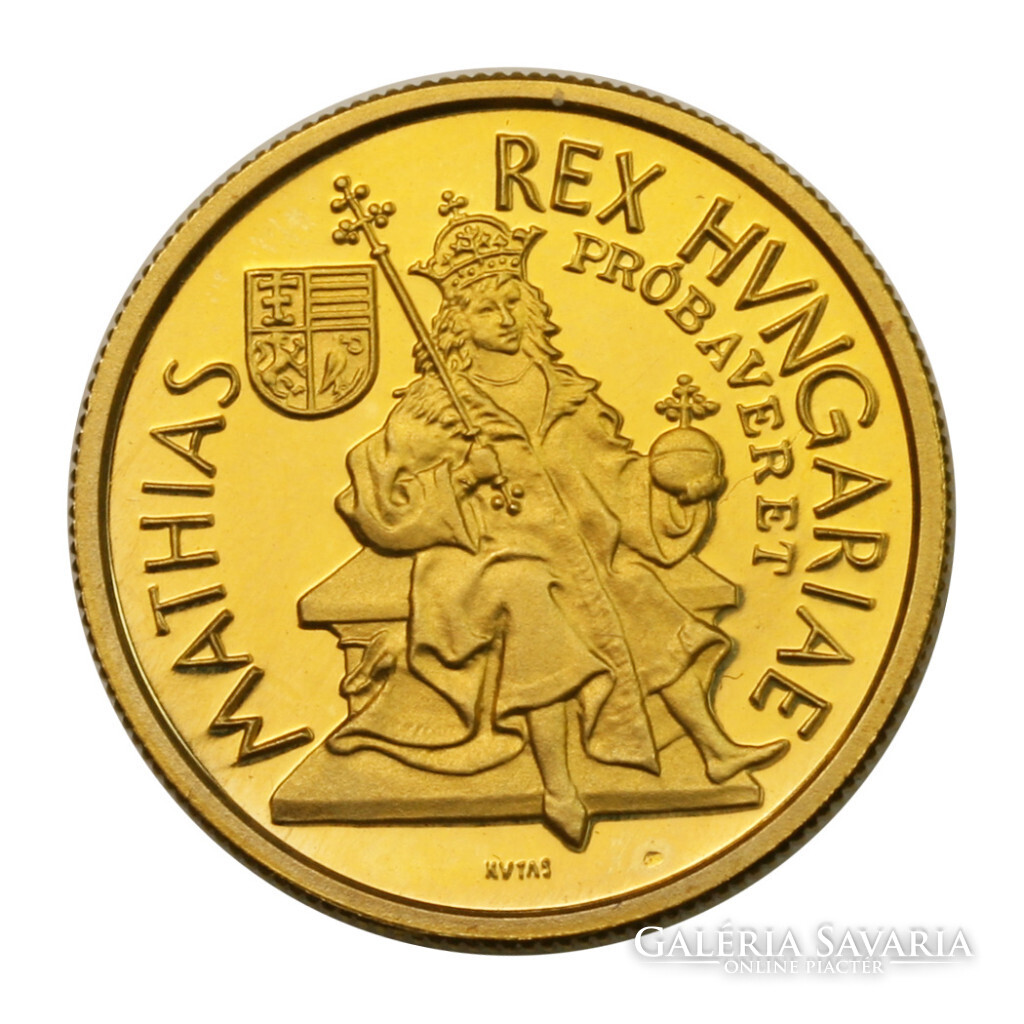 Mátyás király arany 5000 Forint 1990 PP PRÓBAVERET - Numizmatika, Pénz ...