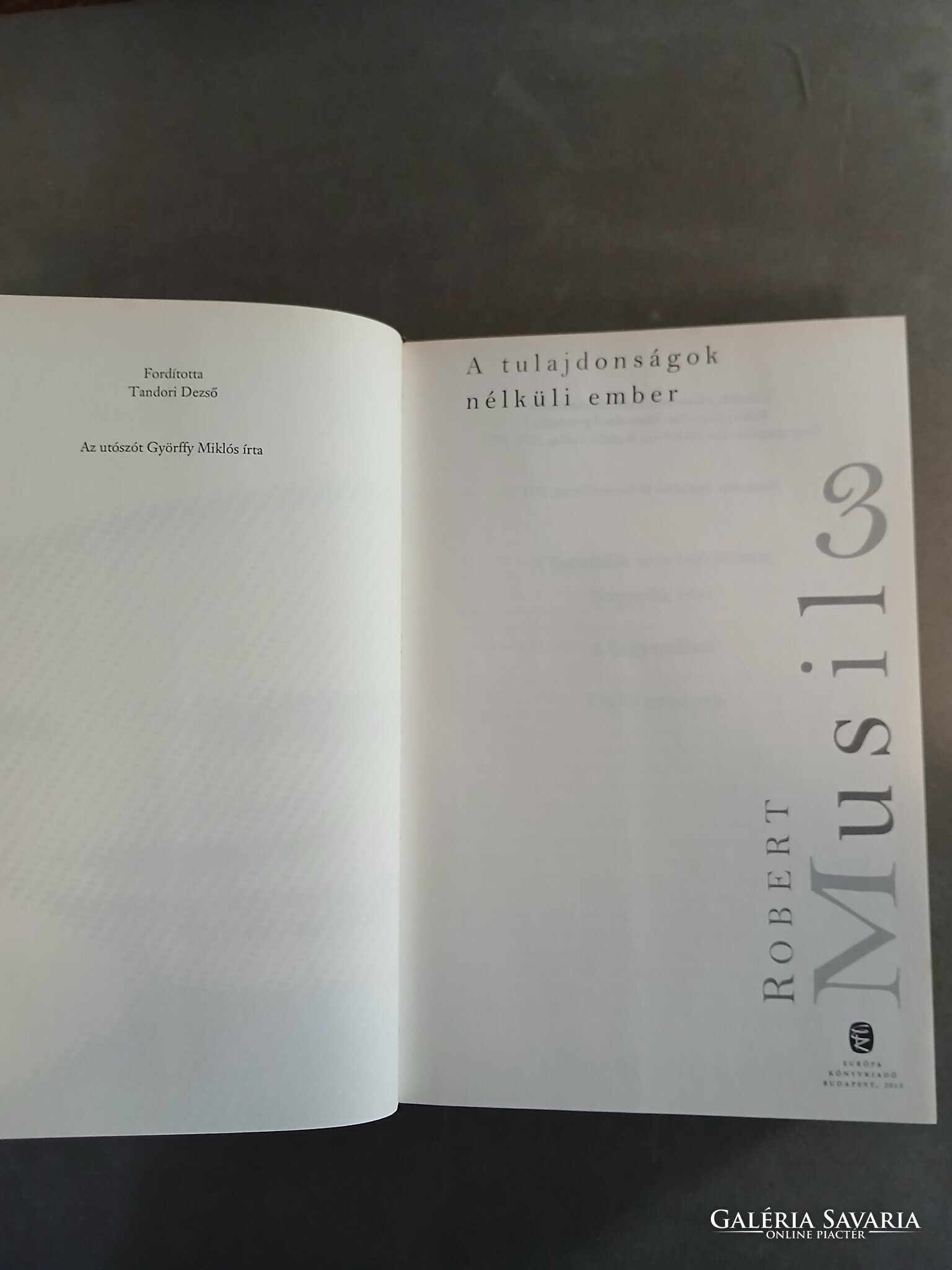 Robert Musil - A tulajdonságok nélküli ember 3. kötet - Európa kiadó ...