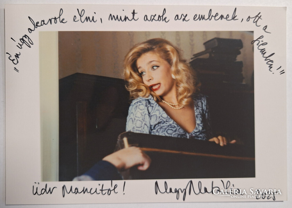 Nagy Natália írónő, színésznő által aláírt fénykép ("Én úgy akarok élni ...