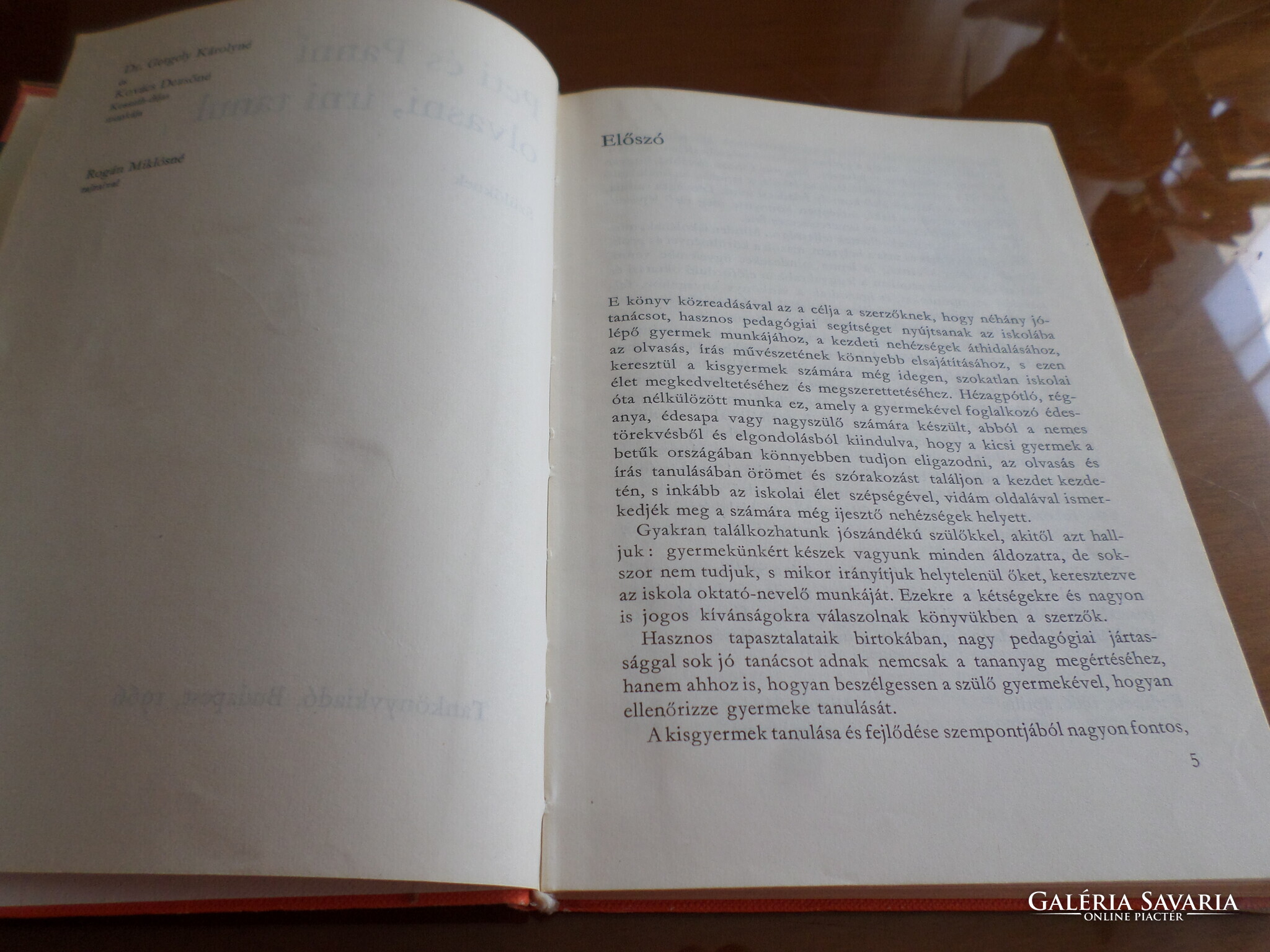 Dr. GERGELY KÁROLYNÉ - KOVÁCS DEZSŐNÉ PETI ÉS PANNI OLVASNI, ÍRNI TANUL ...