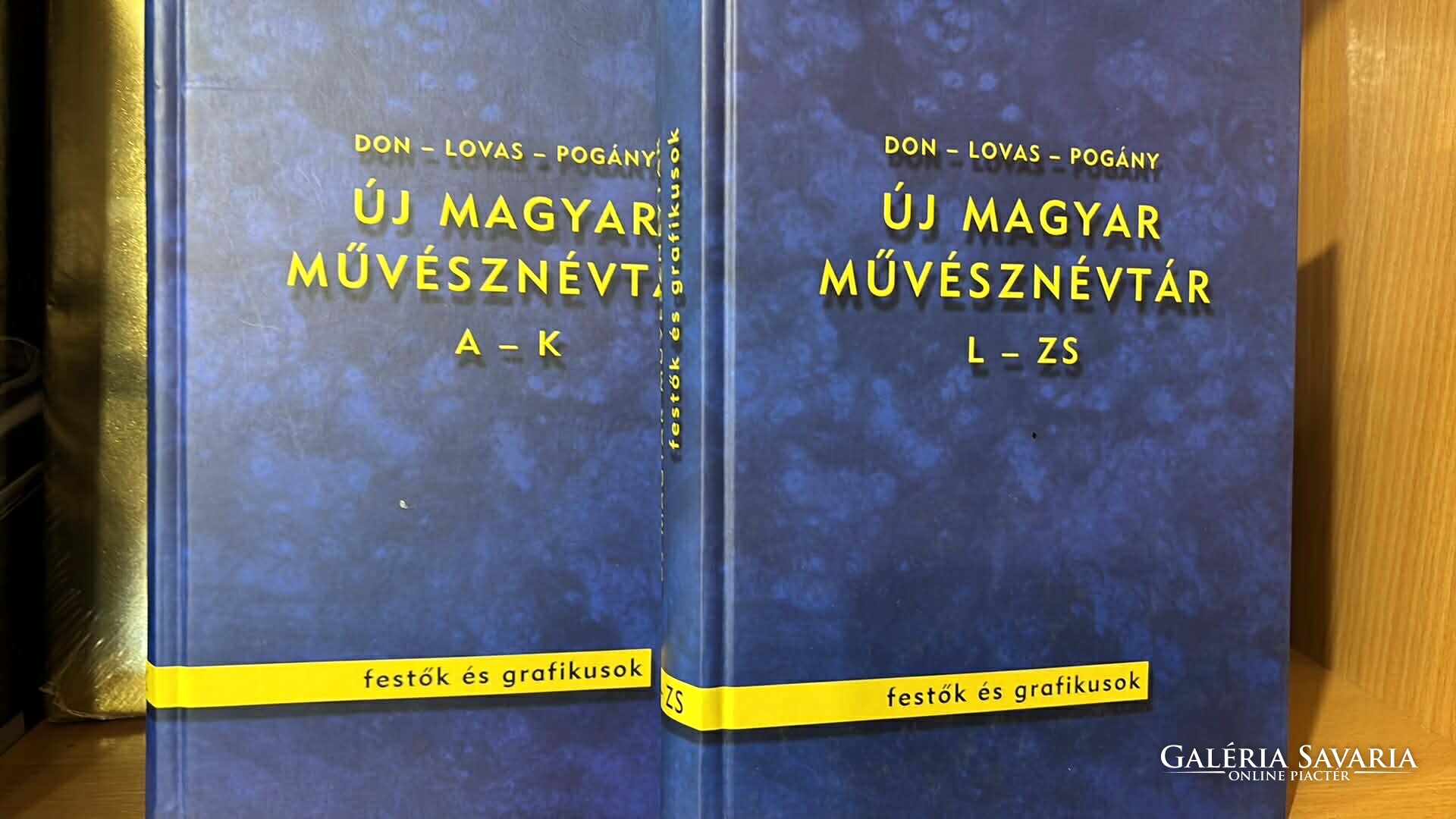 Új magyar művésznévtár I-II. Lovas Dániel Pogány Gábor Don Péter ...