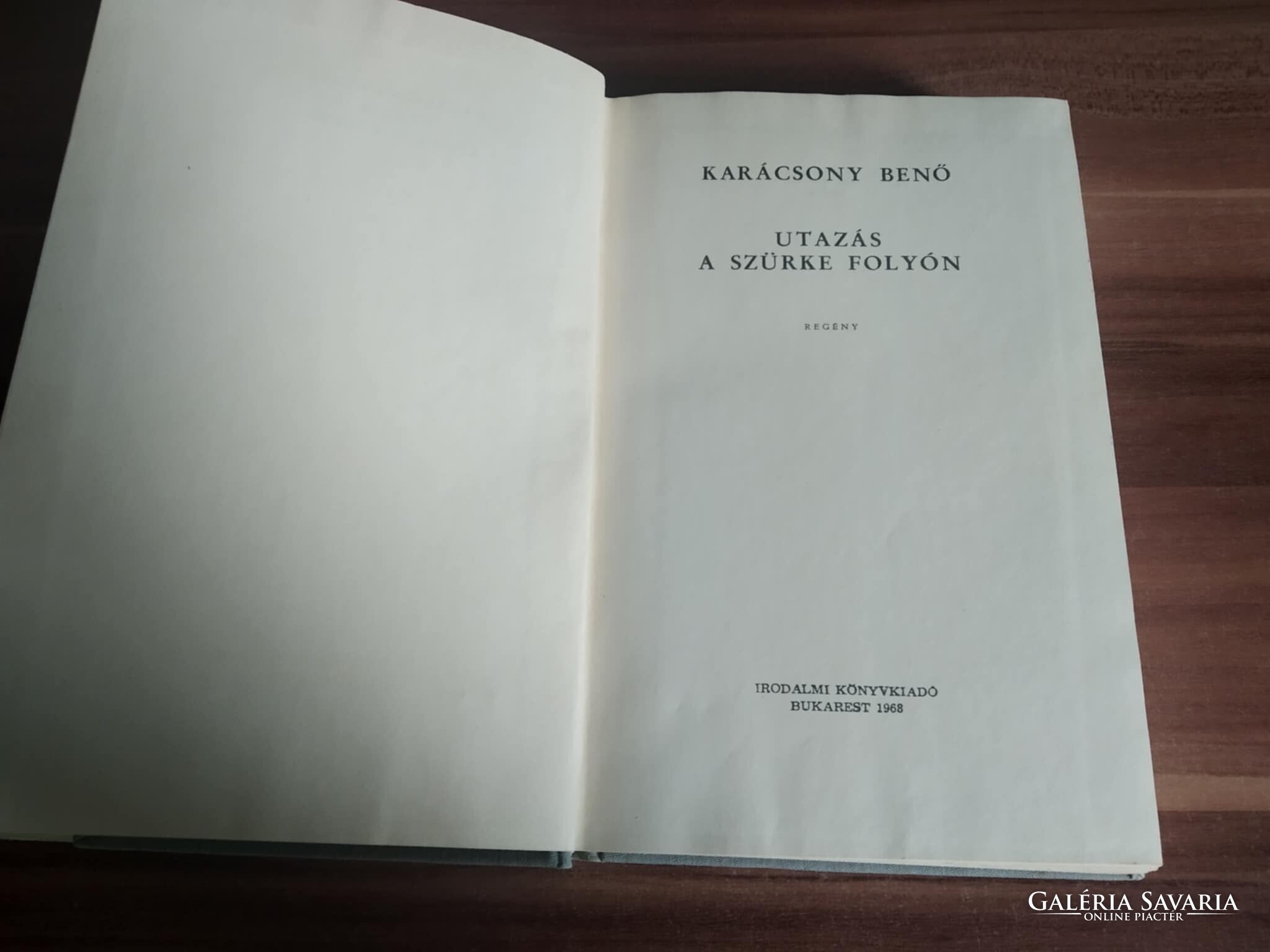 Karácsoy Benő: Utazás a szürke folyón, 1968-as kiadás - Könyv | Galéria ...