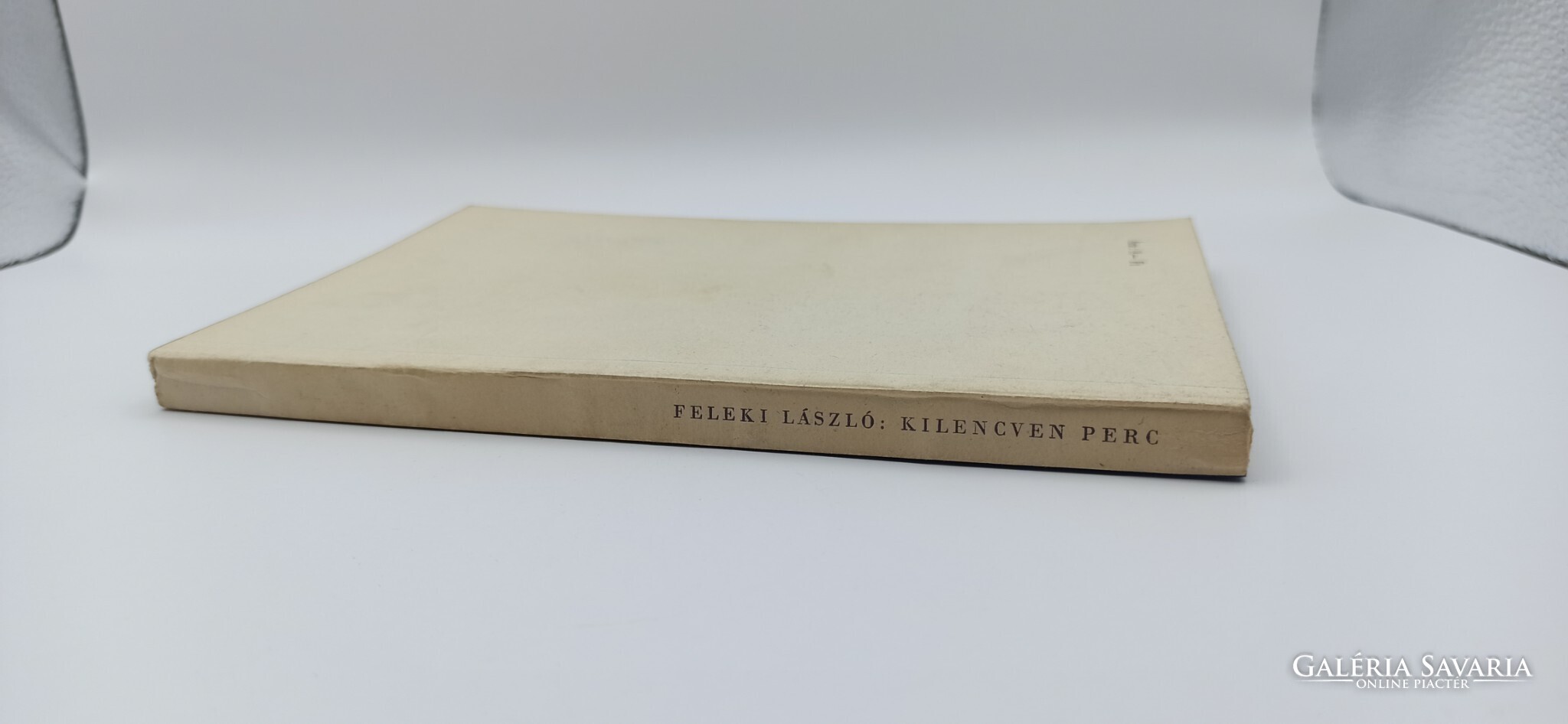 Feleki László: Kilencven perc (6:3) 1954-es kiadás, makulátlan állapotú ...