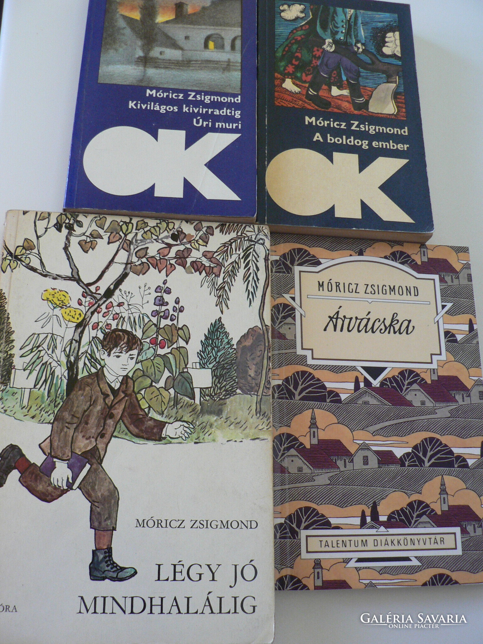 Móricz Zsigmond Árvácska Légy jó mindhalálig Úri muri Kivilágos ...